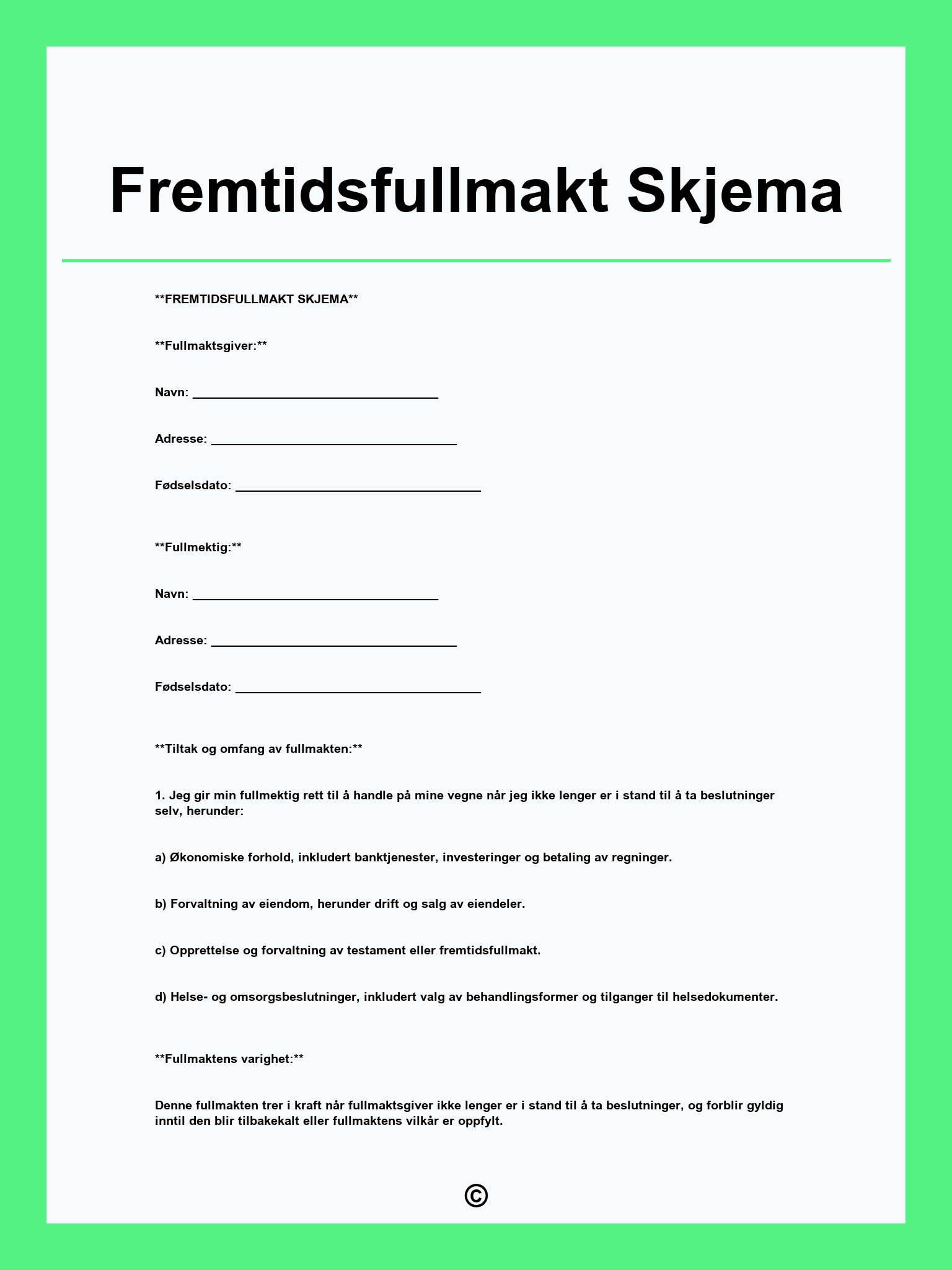 Fremtidsfullmakt Skjema